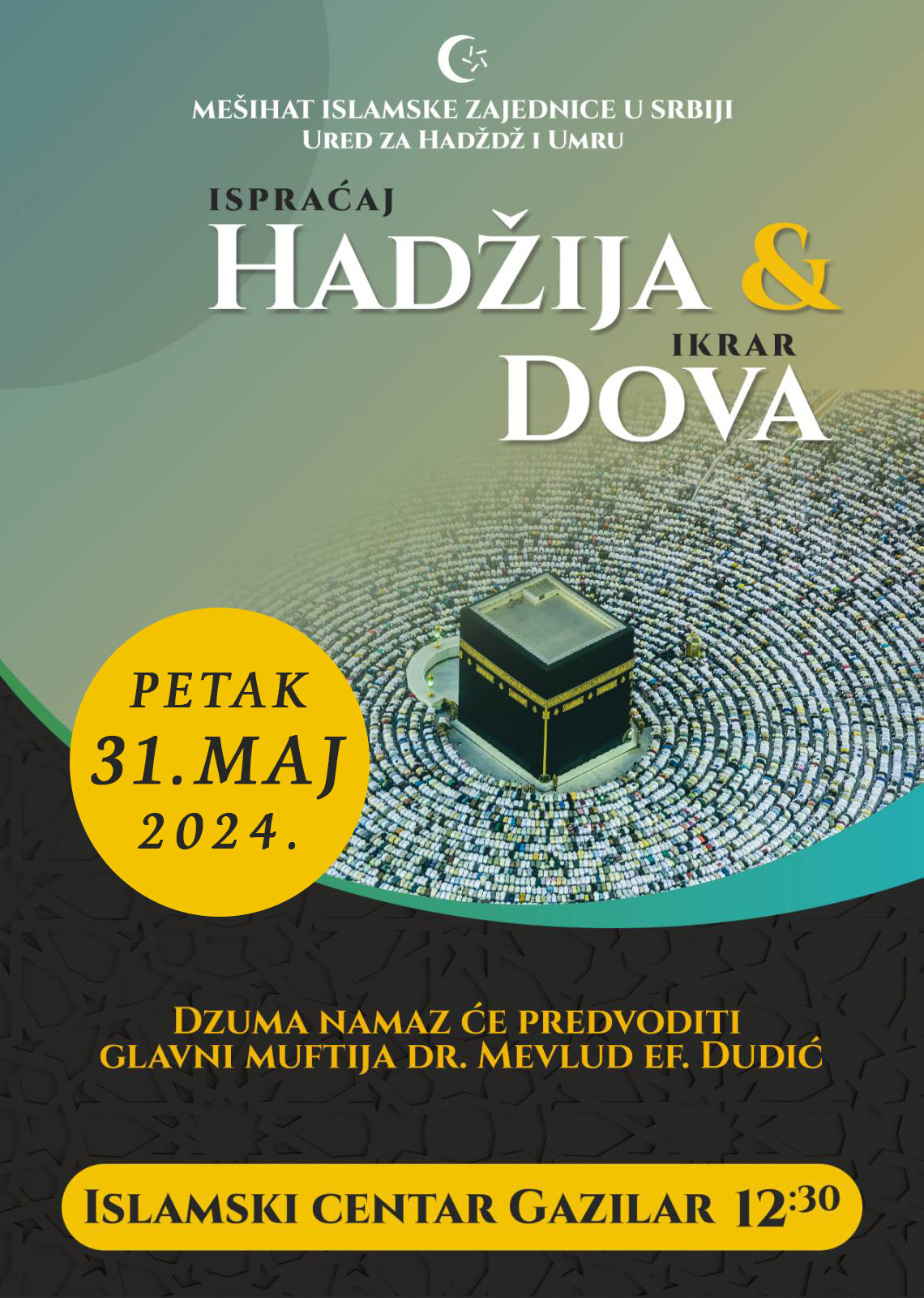 » ISPRAĆAJ HADŽIJA I IKRAR DOVA